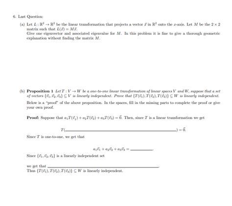 Solved Last Question a Let L R² Rº be the linear Chegg