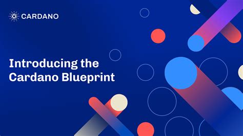 Understanding Cardano Introducing The Cardano Blueprint Iohk Blog