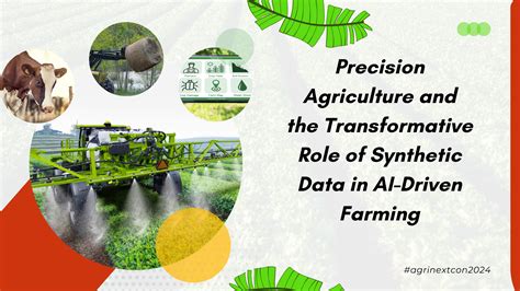 Precision Agriculture And The Transformative Role