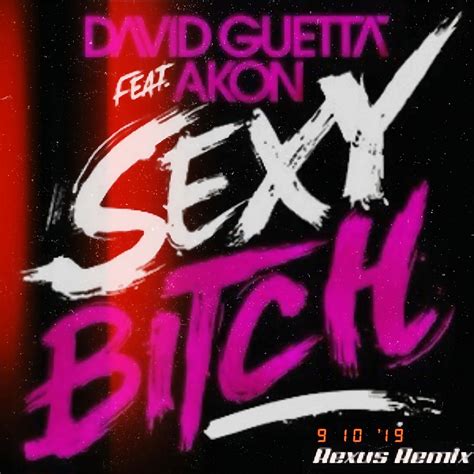 Stream David Guetta Ft Akon Sexy Bitch Rexus Afro House Remix By