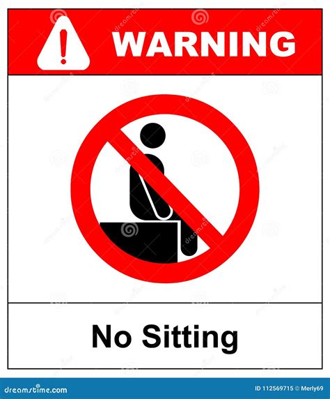 No Sitting Do Not Sit On Surface Prohibition Sign Vector Illustration On White Forbidden