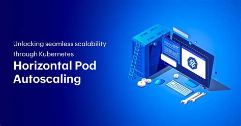 all you need to know about horizontal pod autoscaling in kubernetes