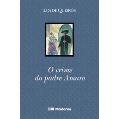 Resumo O Crime Do Padre Amaro Fdplearn Resumo O Crime Do Padre Amaro Fdplearn