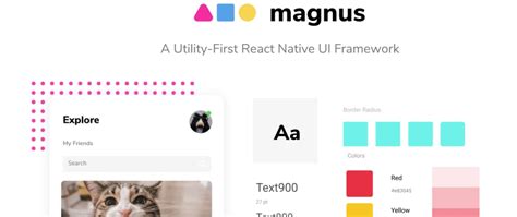 ShowDev Magnus UI A Utility First React Native UI Framework DEV