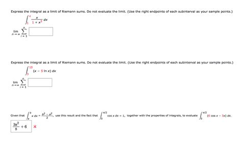 solved express the integral as a limit of riemann sums do