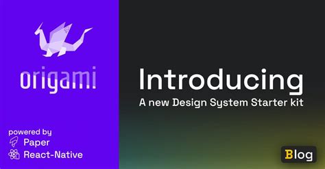 Introducing Origami A React Native Design System