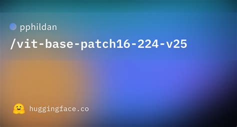 Pphildan Vit Base Patch V Hugging Face
