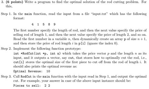 3 6 Points Write A Program To Find The Optimal