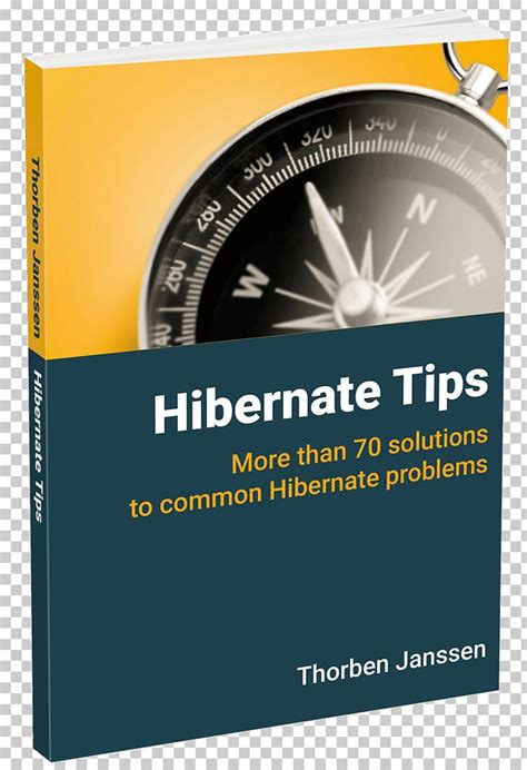 Hibernate Tips More Than 70 Solutions To Common Hibernate Problems