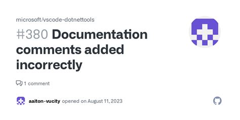 Documentation Comments Added Incorrectly · Issue 380 · Microsoft