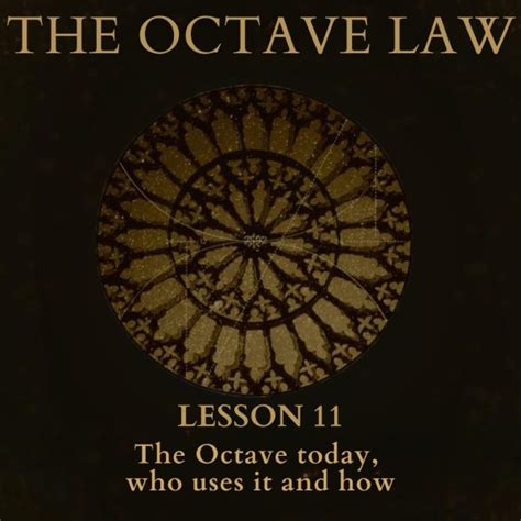 The Octave Law Lesson 11 The Octave Today Who Uses It And How