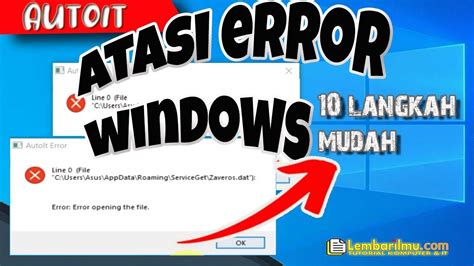 Tips Cara Mengatasi Notifikasi Autoit Error Pada Windows 46 Off