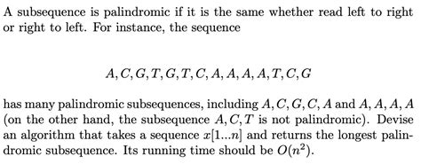 Solved A Subsequence Is Palindromic If It Is The Same