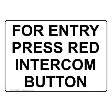 Enter Exit Information Sign For Entry Press Red Intercom Button