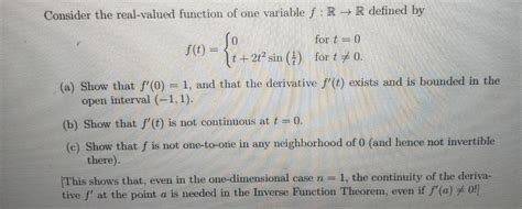 Solved Consider The Real Valued Function Of One Variable Chegg