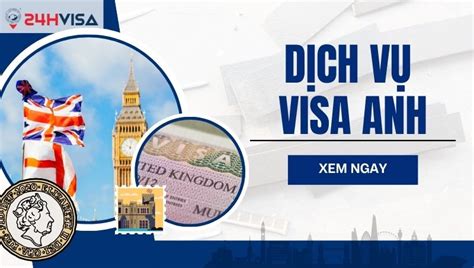 D Ch V L M Visa Anh Du L Ch C Ng T C V Th M Th N H Visa
