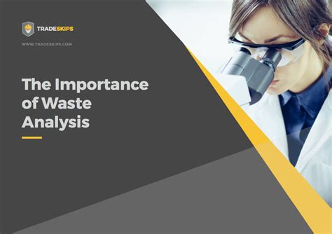 Importance Of Waste Analysis Trade Skips