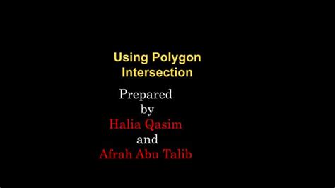 polygon intersection presentation assignment pptx