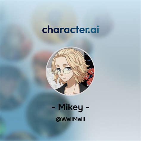 Chat With Mikey Character Ai Ai Chat Reimagined Your Words Your World