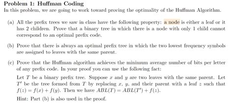 Problem 1 Huffman Coding In This Problem We Are