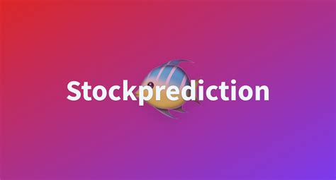 Stockprediction A Hugging Face Space By Unriyo
