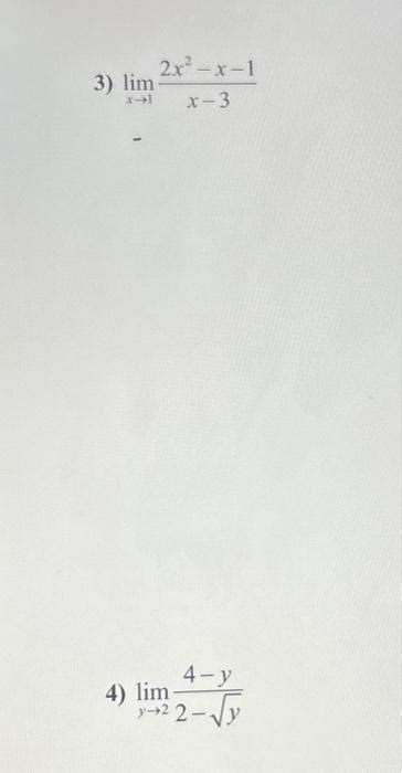 Solved Find The Limits Of The Following Functions Chegg Com