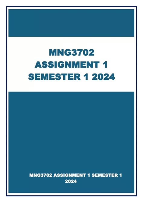 Mng3702 Assignment 1 Semester 1 2024 Management Mng3702 Stuvia Sa