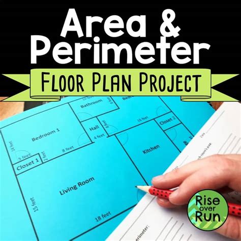 Area And Perimeter Project With Real World Floor Plan For Middle School