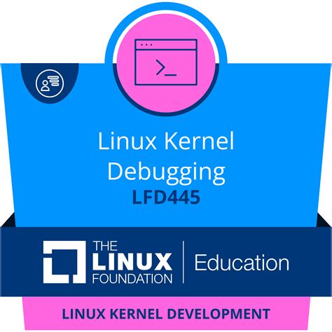 Lfd445 Linux Kernel Debugging Credly