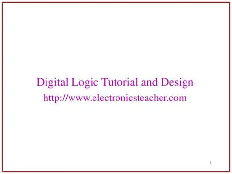 ppt digital logic tutorial and design electronicsteacher powerpoint