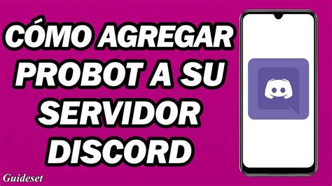 Cómo Agregar Probot A Su Servidor Discord Bot De Discord Probot Youtube