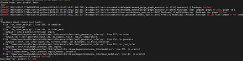 Chatglm3在mindspore Lite推理中报错runtimeerror：predict Failed！ · Issue