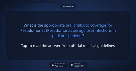 What Is The Appropriate Oral Antibiotic Coverage For Pseudomonas Pseudomonas Aeruginosa