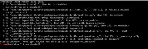 Error When No Encryption · Issue 1746 · Archlinuxarchinstall · Github