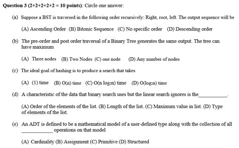 Solved Question 3 22222 10 Points Circle One