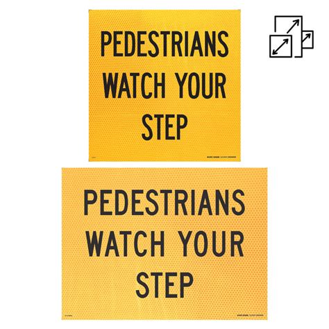 Sign Pedestrians Watch Your Step Class 1 Reflective Blackyellow — Euro