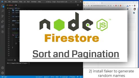 Nodejs And Firestorepart 4 Sorting And Paginating Collections