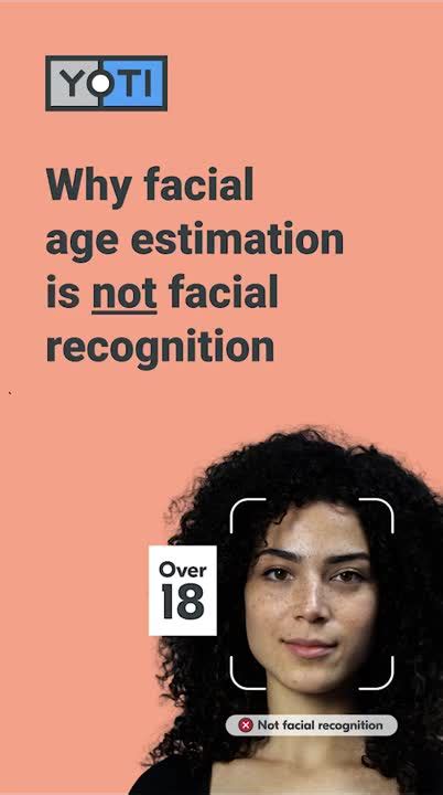 Yoti On Linkedin Why Facial Age Estimation Is Not Facial Recognition
