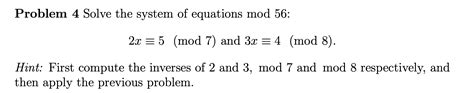 Solved Problem Solve The System Of Equations Mod Chegg Com