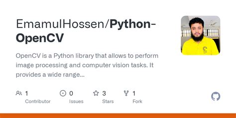 Github Emamulhossen Python Opencv Opencv Is A Python Library That Allows To Perform Image