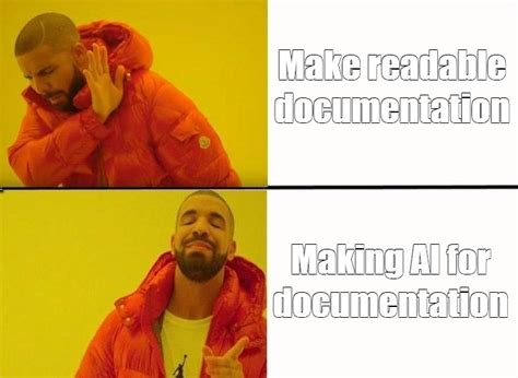 Сomics Meme Make Readable Documentation Making Ai For Documentation Comics Meme