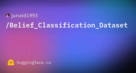 junaid1993 belief classification dataset · datasets at hugging face