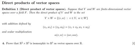 Solved Direct Products Of Vector Spaces Definition 1 Direct
