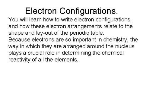 Electron Configurations You Will Learn How To Write