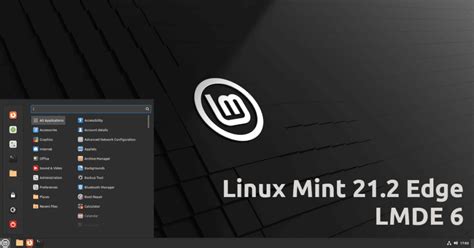 Linux Mint 21 2 EDGE llegará junto a LMDE 6 este mes
