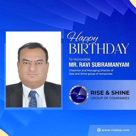 Rise And Shine Contracting Co Est On Linkedin Celebrating The Birthday Of Mr Ravi Subramanyam