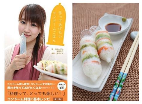 Japanese Condom Meals I Want To Make For You Cookbook Promotes Safe Sex And Questionable