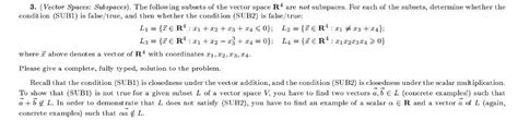 Solved Vector Spaces Subspaces The Following Subsets Chegg