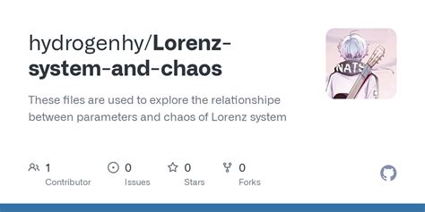 Github Hydrogenhy Lorenz System And Chaos These Files Are Used To Explore The Relationshipe