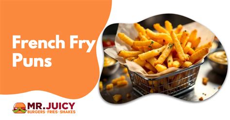 120 French Fry Puns To Make You Smile 2026